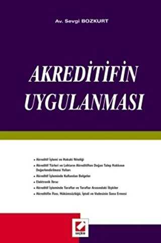 Akreditifin Uygulanması - Sevgi Bozkurt Yaşar - Sosyal Kitap